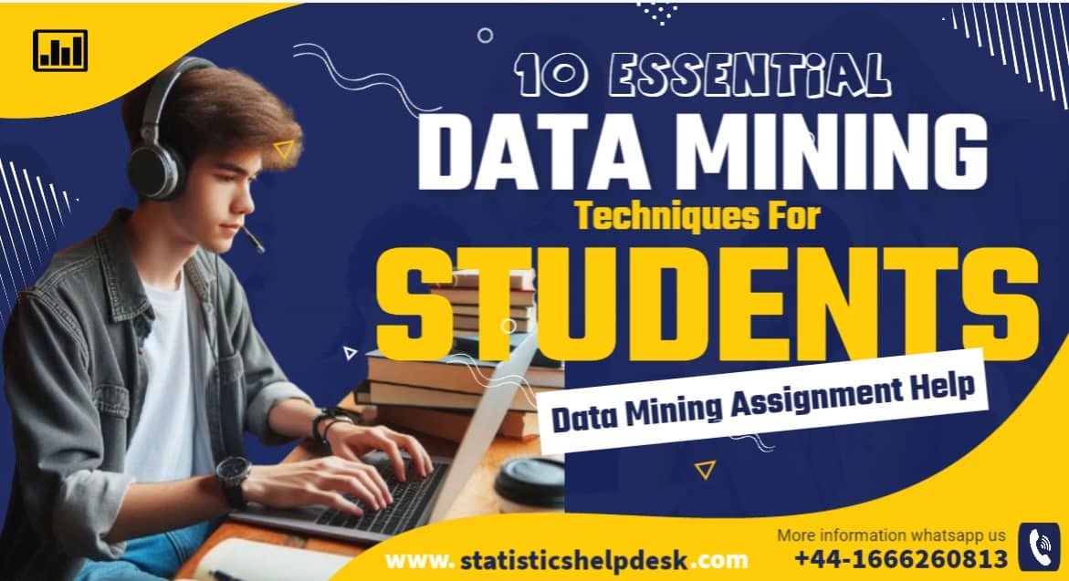 10 Data Mining Techniques Essential for Students Seeking Assignment Help